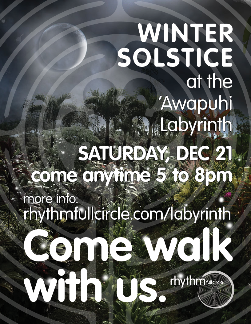 2019 Winter Solstice at the Labyrinth | RhythmFullCircle